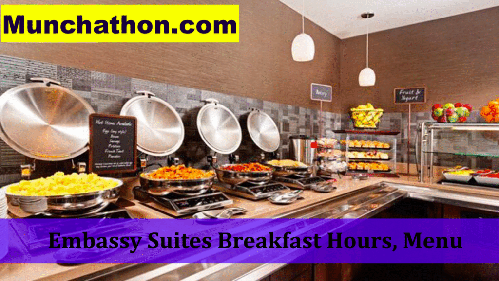 Embassy Suites Breakfast Hours, Menu And Prices: Full Details!