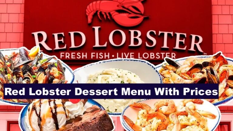 Red Lobster Dessert Menu With Prices (Complete Guide!)