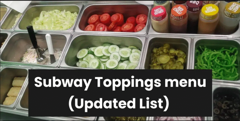 Subway Toppings Menu With Hours, Nutritional Information And Contact ...
